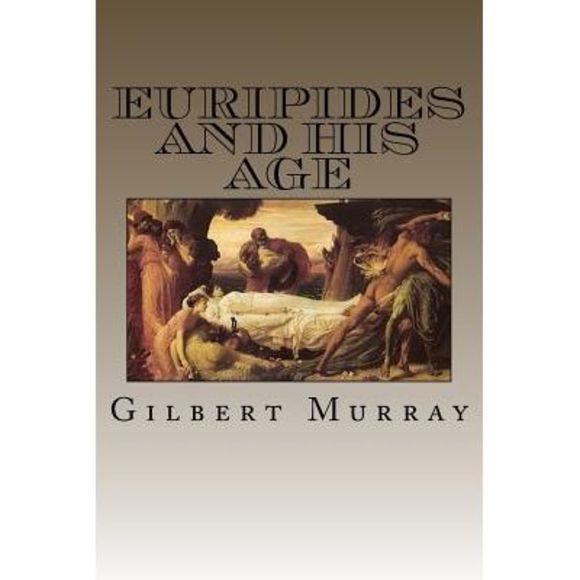 Gilbert Murray | Other | Euripides And His Age Gilbert Murray | Poshmark